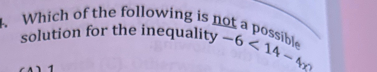 Solved Which of the following is not a possible solution for | Chegg.com
