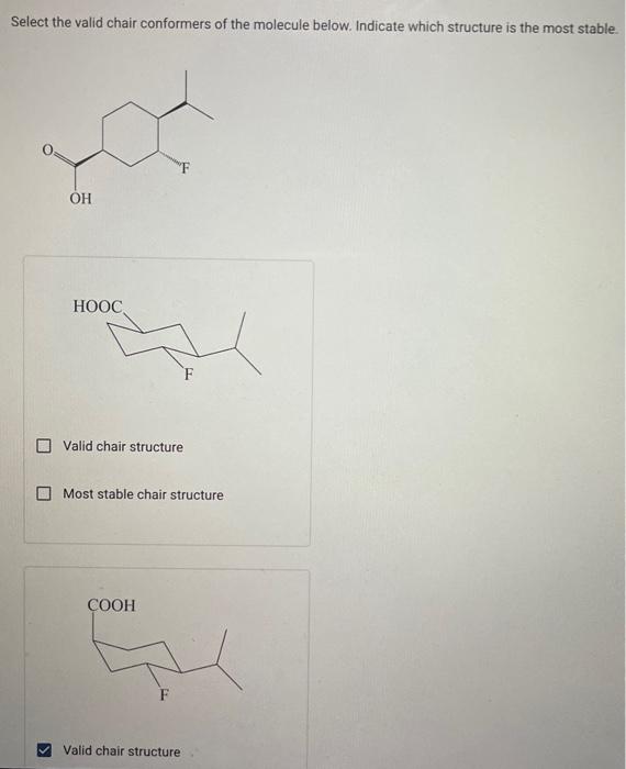 Solved Valid chair structure Most stable chair structure | Chegg.com