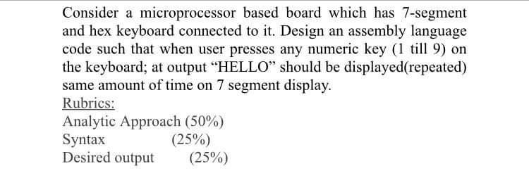Solved Consider a microprocessor based board which has | Chegg.com