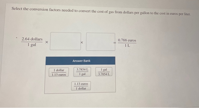 Solved Select the conversion factors needed to convert the | Chegg.com