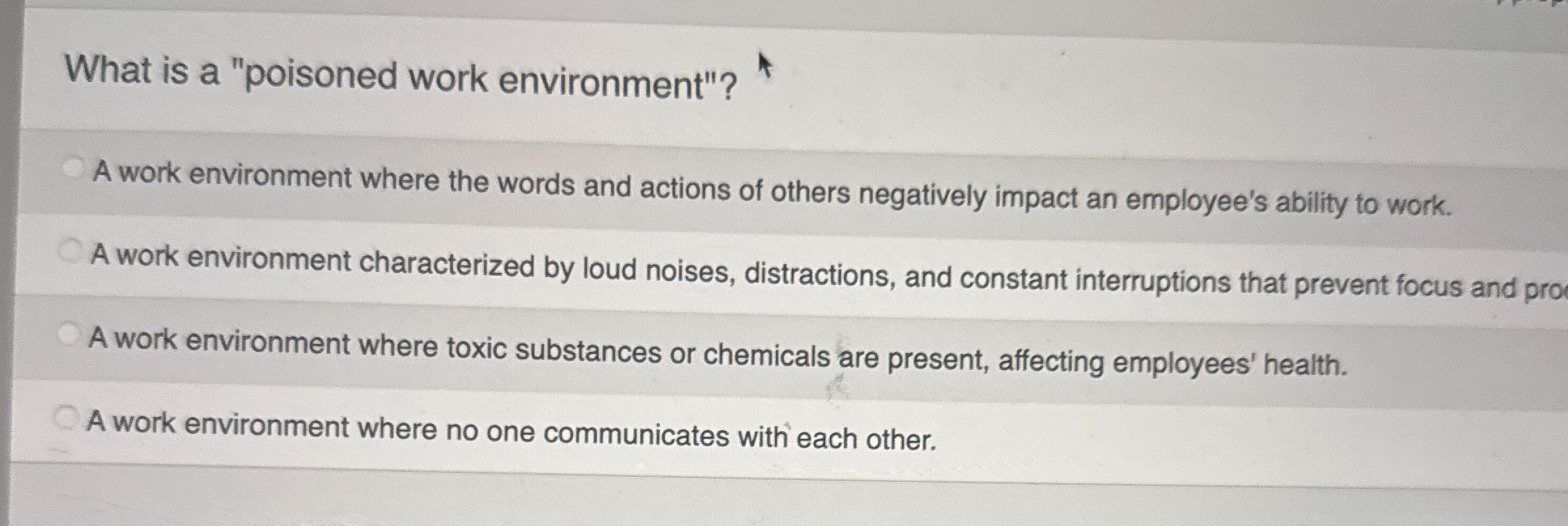 Solved What is a "poisoned work environment"?A work | Chegg.com