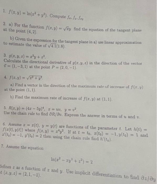 Solved 1. f(x,y)=ln(x2+y3). Compute fx,fy,fxy 2. a) For the | Chegg.com