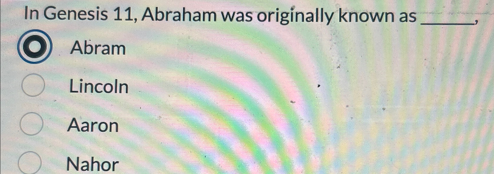 Solved In Genesis 11, ﻿Abraham was originally known | Chegg.com