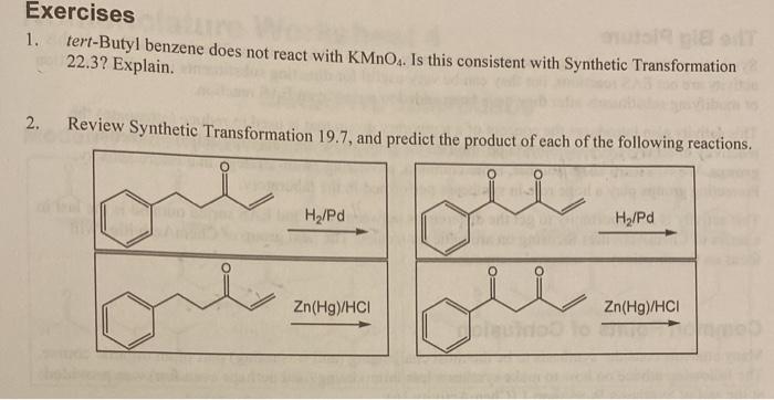 Exercises 1. tert-Butyl benzene does not react with | Chegg.com