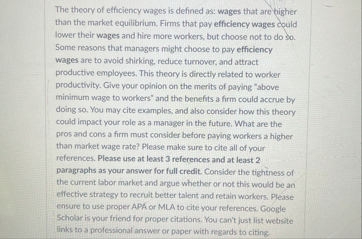 Solved The theory of efficiency wages is defined as: wages | Chegg.com