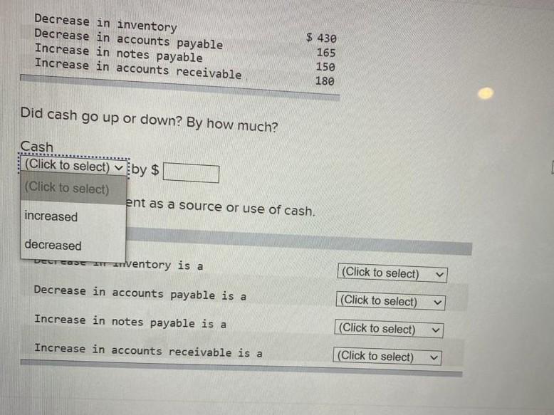 Solved Decrease in inventory Decrease in accounts payable | Chegg.com