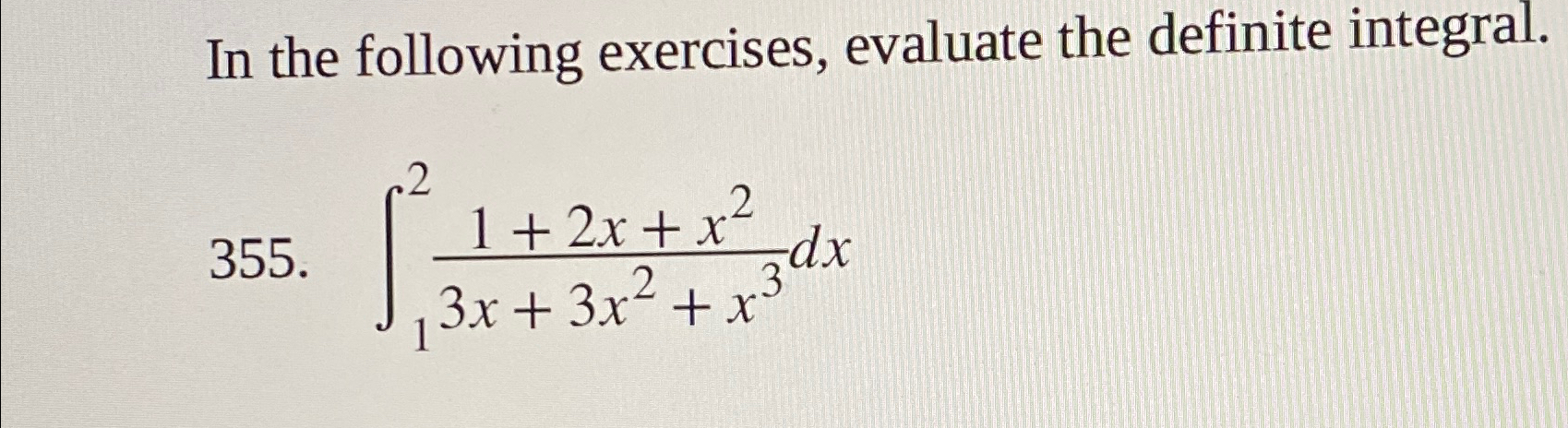 Solved In the following exercises, evaluate the definite | Chegg.com
