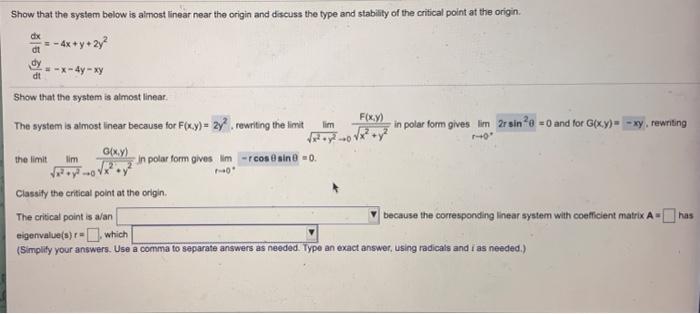 Solved Show that the system below is almost linear near the | Chegg.com