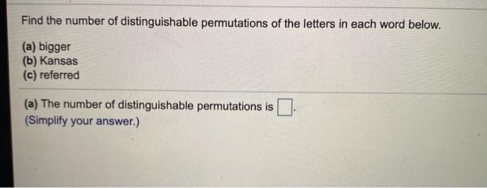 Solved Find The Number Of Distinguishable Permutations Of