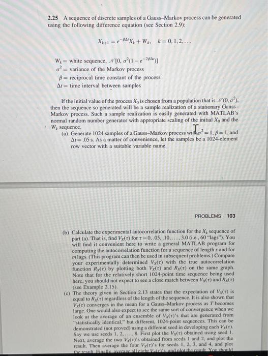 Solved 2.25 A sequence of discrete samples of a Gauss-Markov | Chegg.com