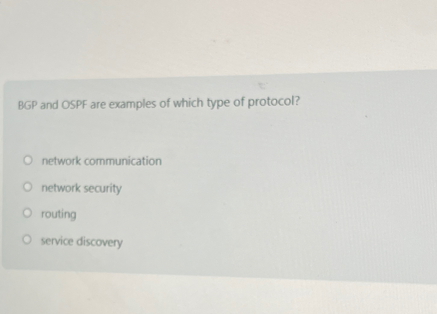 Solved BGP and OSPF are examples of which type of | Chegg.com