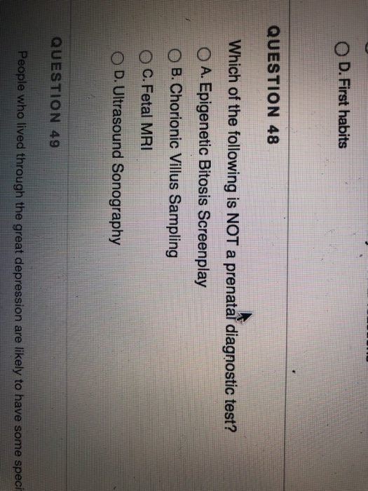 Solved OD. First habits QUESTION 48 Which of the following | Chegg.com