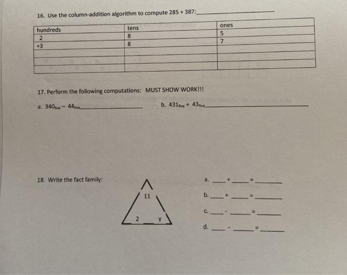 Solved 16 Use The Column Addition Algorithm To Compute 285