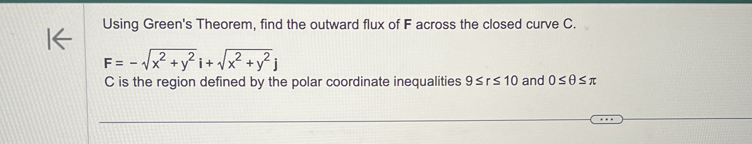 Solved Using Green's Theorem, find the outward flux of F | Chegg.com