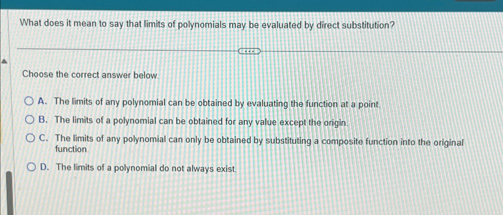 Solved What does it mean to say that limits of polynomials | Chegg.com