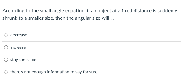 Solved According to the small angle equation, if an object | Chegg.com