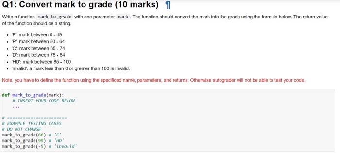 Solved Q1: Convert mark to grade (10 marks) | Write a | Chegg.com