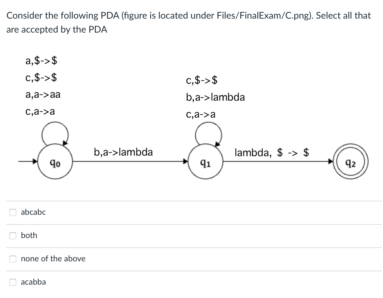 Solved Consider the following PDA (figure is located under | Chegg.com