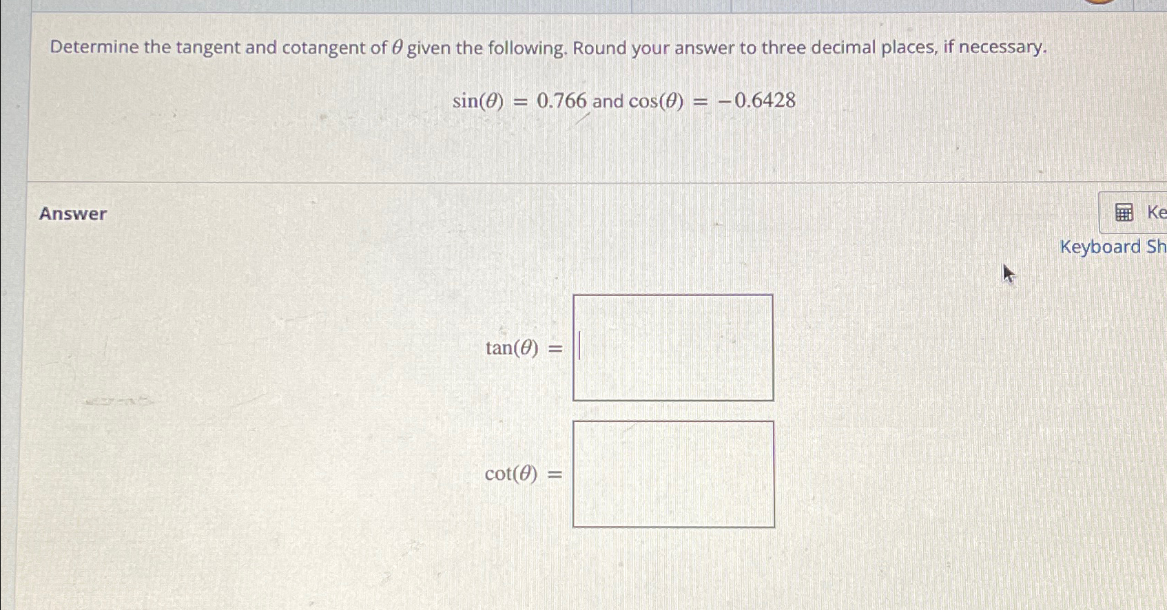 Solved Determine the tangent and cotangent of θ ﻿given the | Chegg.com