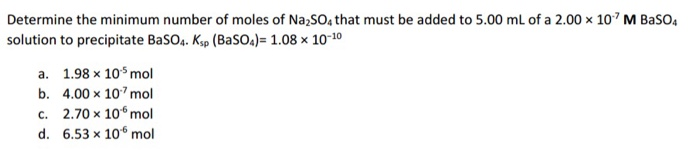 Solved Determine the minimum number of moles of Na2SO4 that | Chegg.com