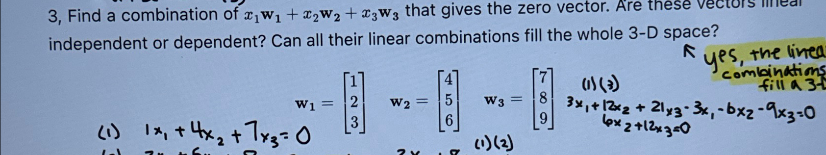 Solved 3 , ﻿Find a combination of x1w1+x2w2+x3w3 ﻿that gives | Chegg.com
