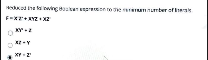Solved Reduced the following Boolean expression to the | Chegg.com