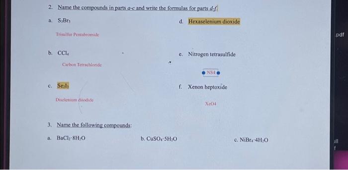 Solved 2. Name the compounds in parts a-c and write the | Chegg.com
