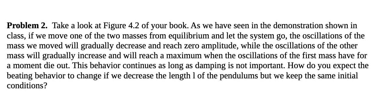 Solved Problem 2. Take a look at Figure 4.2 of your book. As | Chegg.com