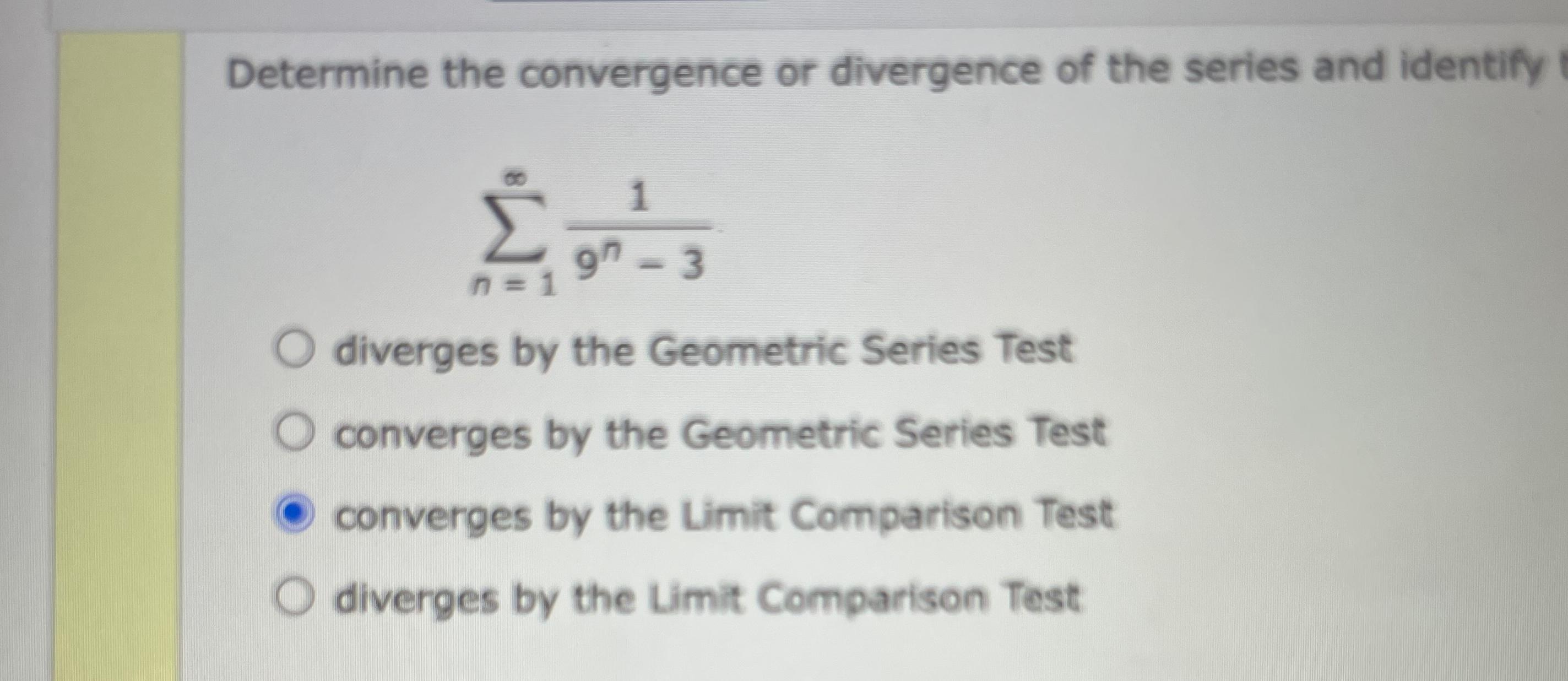 Determine the convergence or divergence of the series | Chegg.com