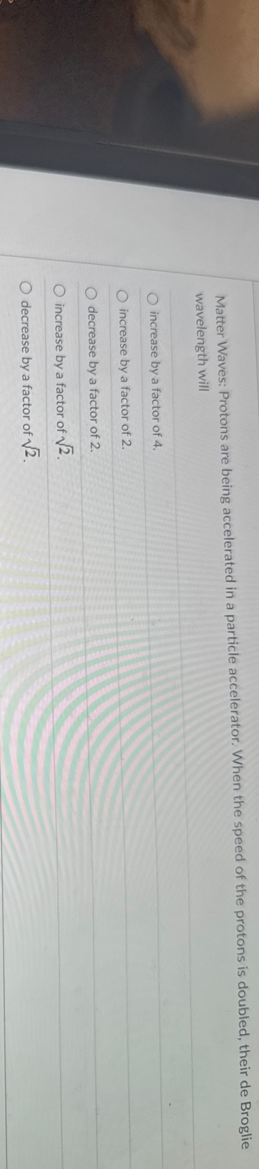 Solved Matter Waves: Protons are being accelerated in a | Chegg.com