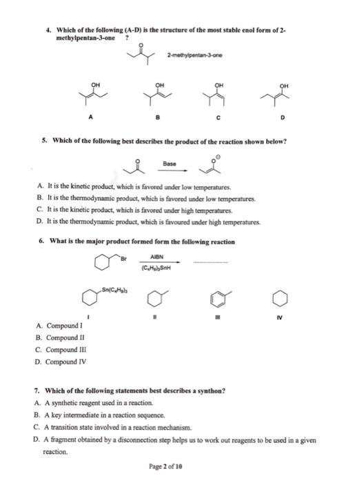 Solved 4. Which of the following (A-D) is the structure of | Chegg.com