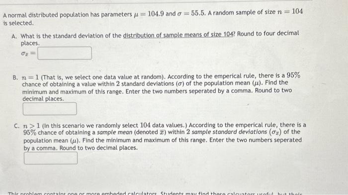 Solved A normal distributed population has parameters | Chegg.com