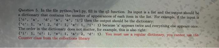 Solved Question 5. In the file python/hw1.py, fill in the q5 | Chegg.com