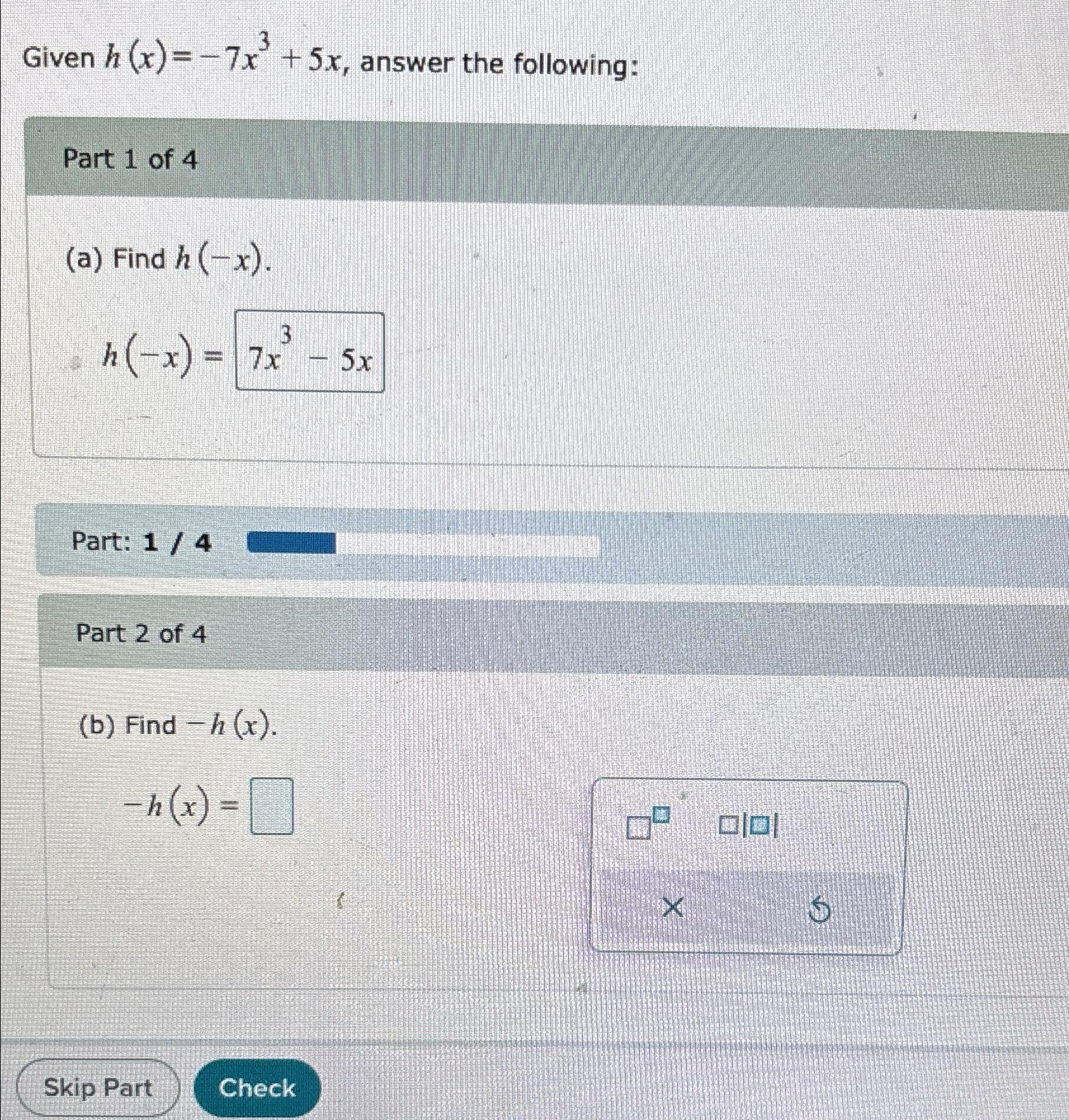 Solved Given H X 7x3 5x ﻿answer The Following Part 1 ﻿of