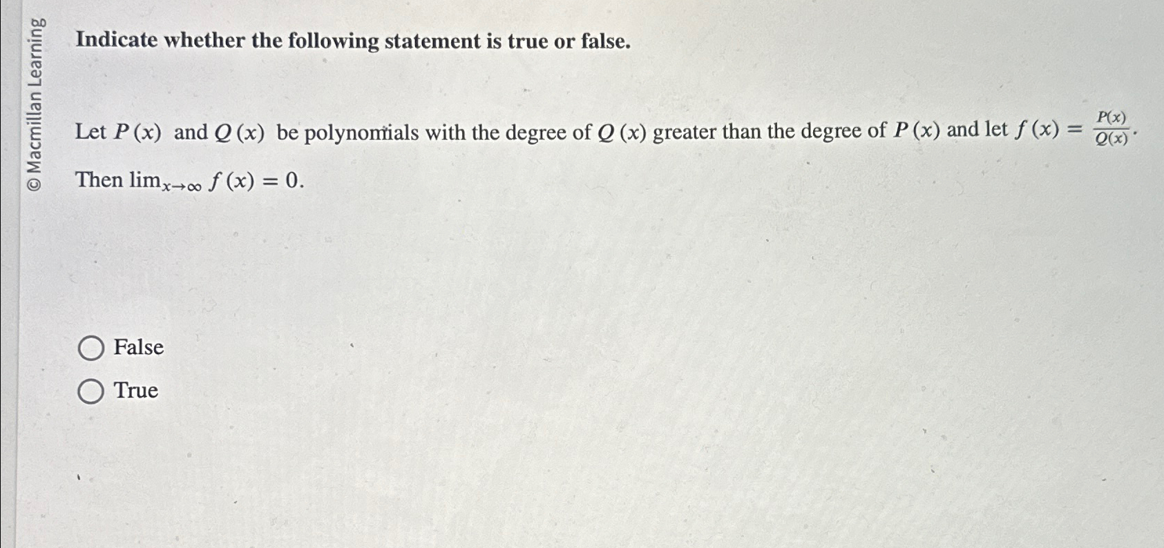 Solved Indicate whether the following statement is true or | Chegg.com