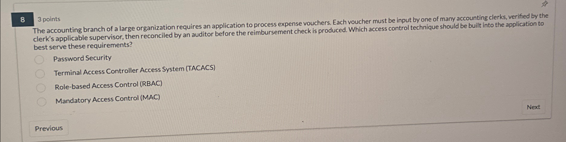 Solved 3 ﻿points best serve these requirements?Password | Chegg.com