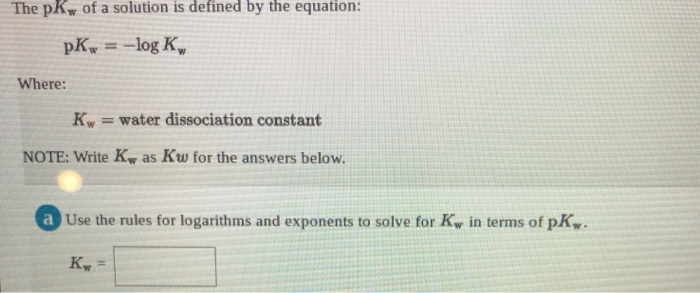 Solved The pk of a solution is defined by the equation: pK, | Chegg.com