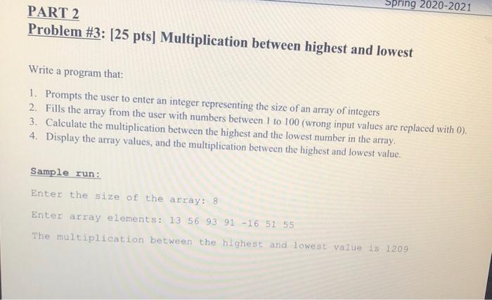 Solved Spring 2020-2021 PART 2 Problem #3: [25 pts) | Chegg.com