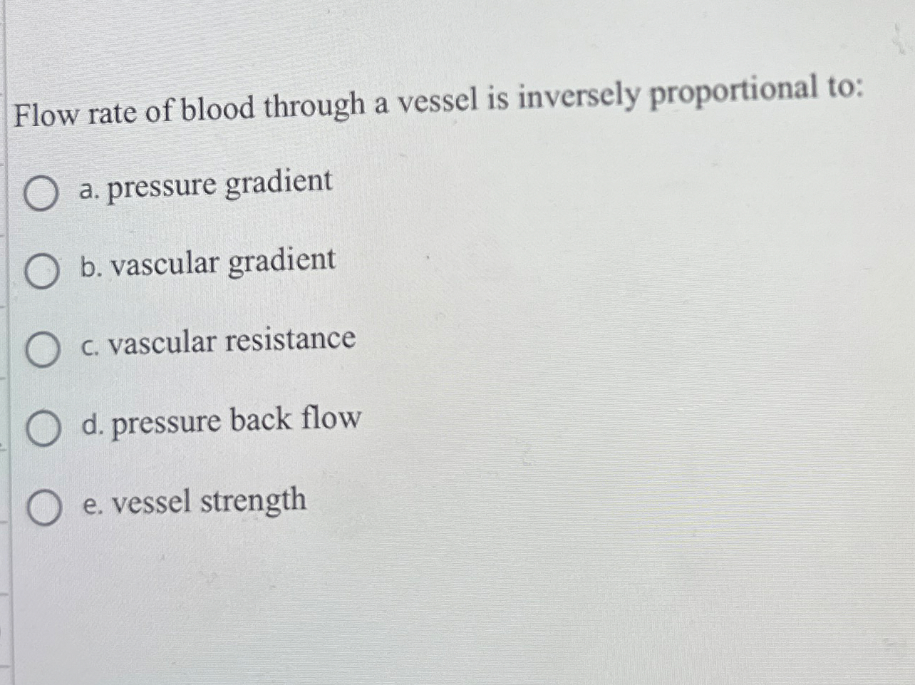 Solved Flow rate of blood through a vessel is inversely | Chegg.com