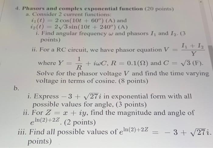 Solved 4. Phasors and complex exponential function (20 | Chegg.com