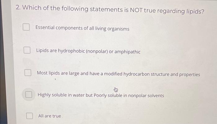 Solved Which of the following statements is NOT true | Chegg.com