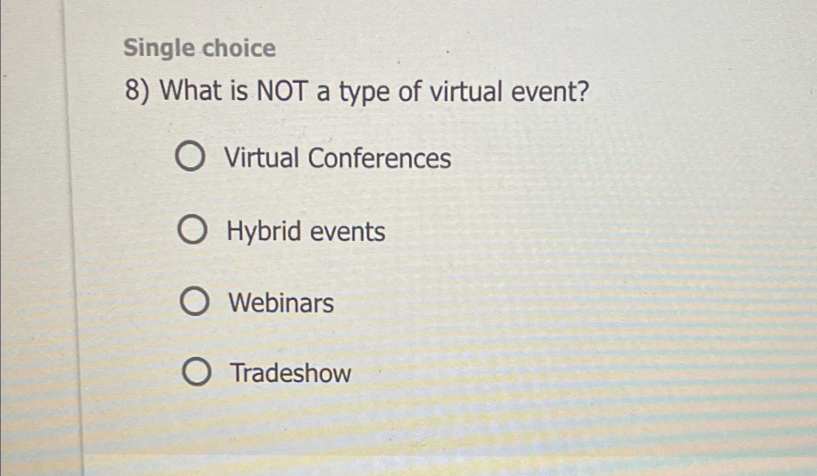 Solved Single choiceWhat is NOT a type of virtual | Chegg.com
