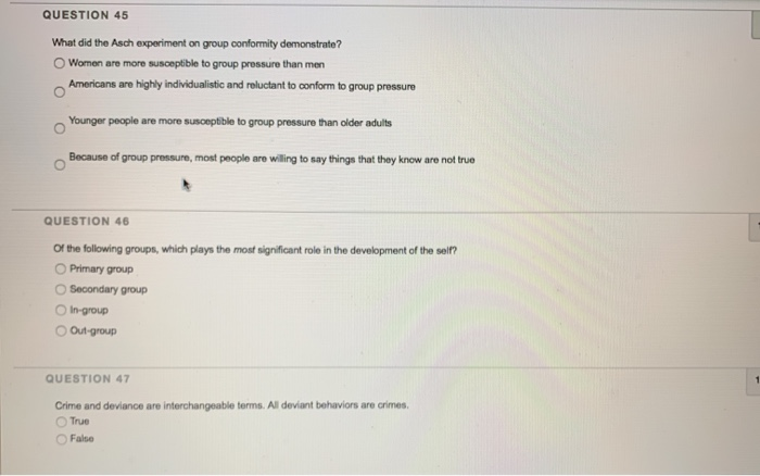 Solved QUESTION 45 What did the Asch experiment on group | Chegg.com