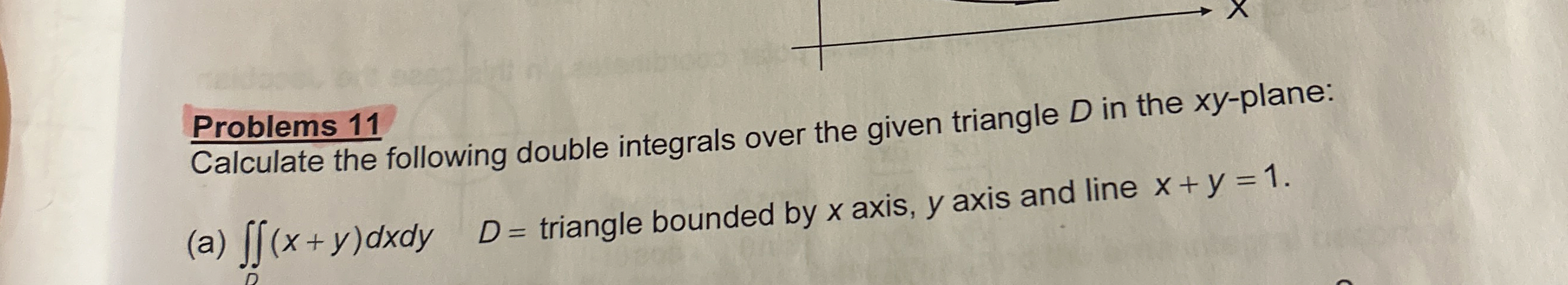 Solved Problems 11Calculate the following double integrals | Chegg.com