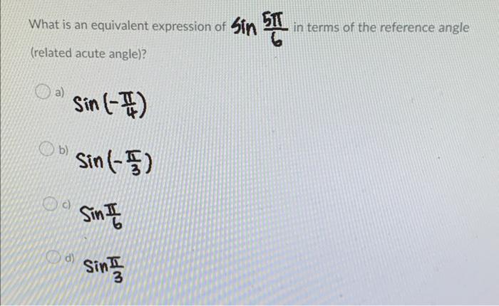 Solved What is an equivalent expression of Sin in terms of | Chegg.com