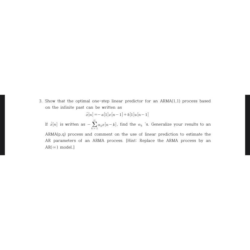 Solved Show that the optimal one-step linear predictor for | Chegg.com