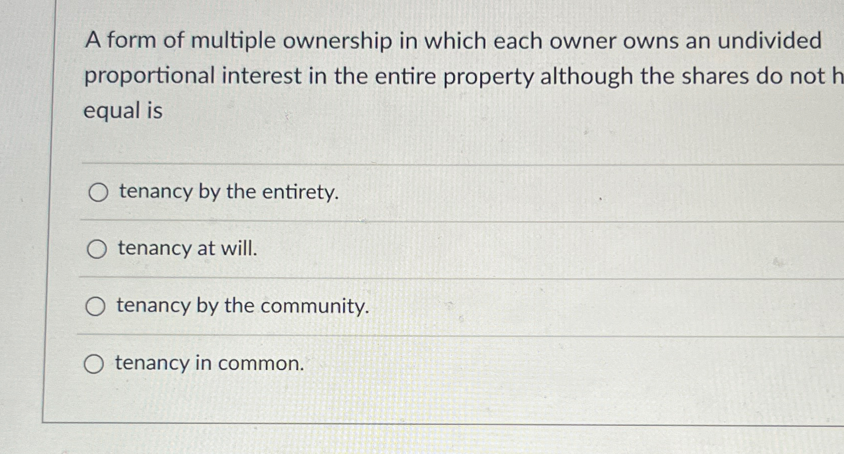 Solved A form of multiple ownership in which each owner owns | Chegg.com