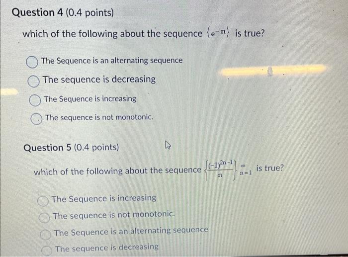 Solved which of the following about the sequence {e−n is | Chegg.com