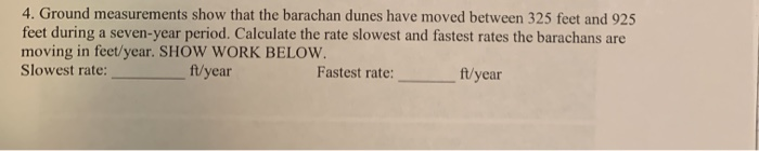 Solved 4. Ground measurements show that the barachan dunes | Chegg.com