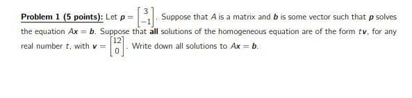 Solved Problem 1 (5 points): Let p=[3−1]. Suppose that A is | Chegg.com